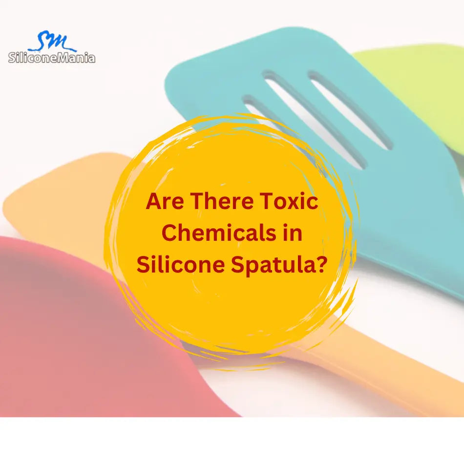 Does Silicone Spatula Have Toxic Chemicals? – https://siliconemania.com/