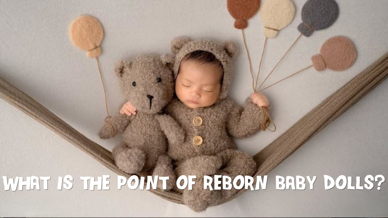 What Is the Point of Reborn Baby Dolls? – https://siliconemania.com/